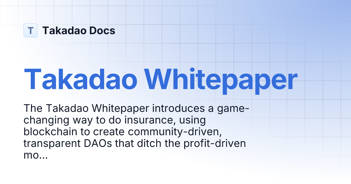 Takadao Whitepaper | Takadao Docs