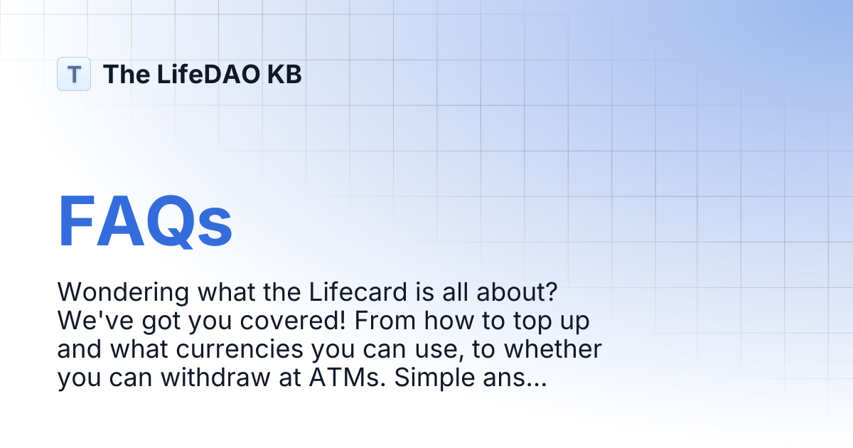 FAQs | The LifeDAO KB