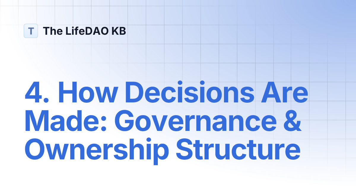 4. How Decisions Are Made: Governance & Ownership Structure | The ...